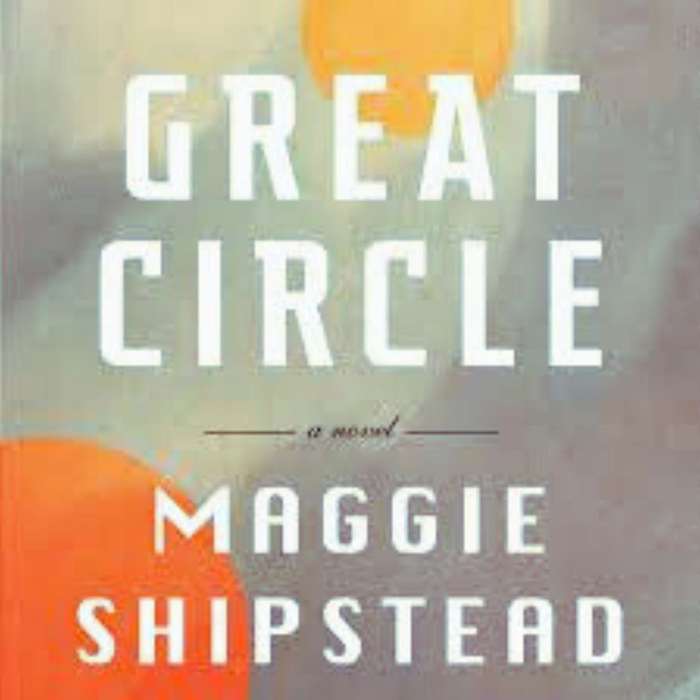 Great Circle- Reading Guide, Virtual Book Club Reading Challenge – solesisterramblers